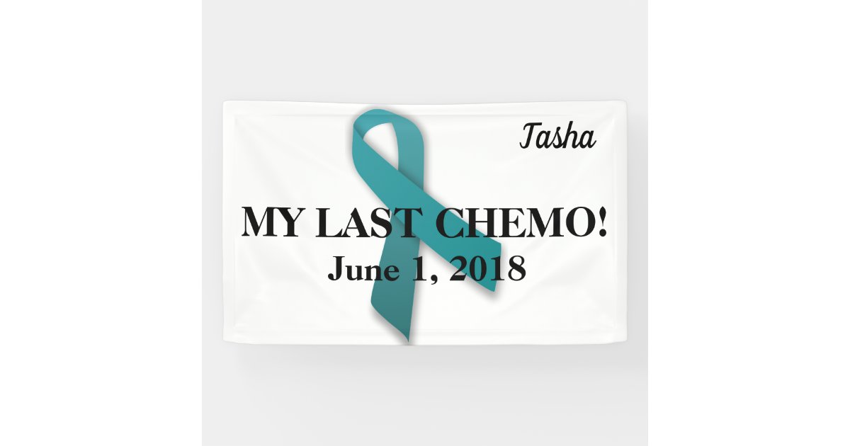My Last Chemo celebration banner | Zazzle