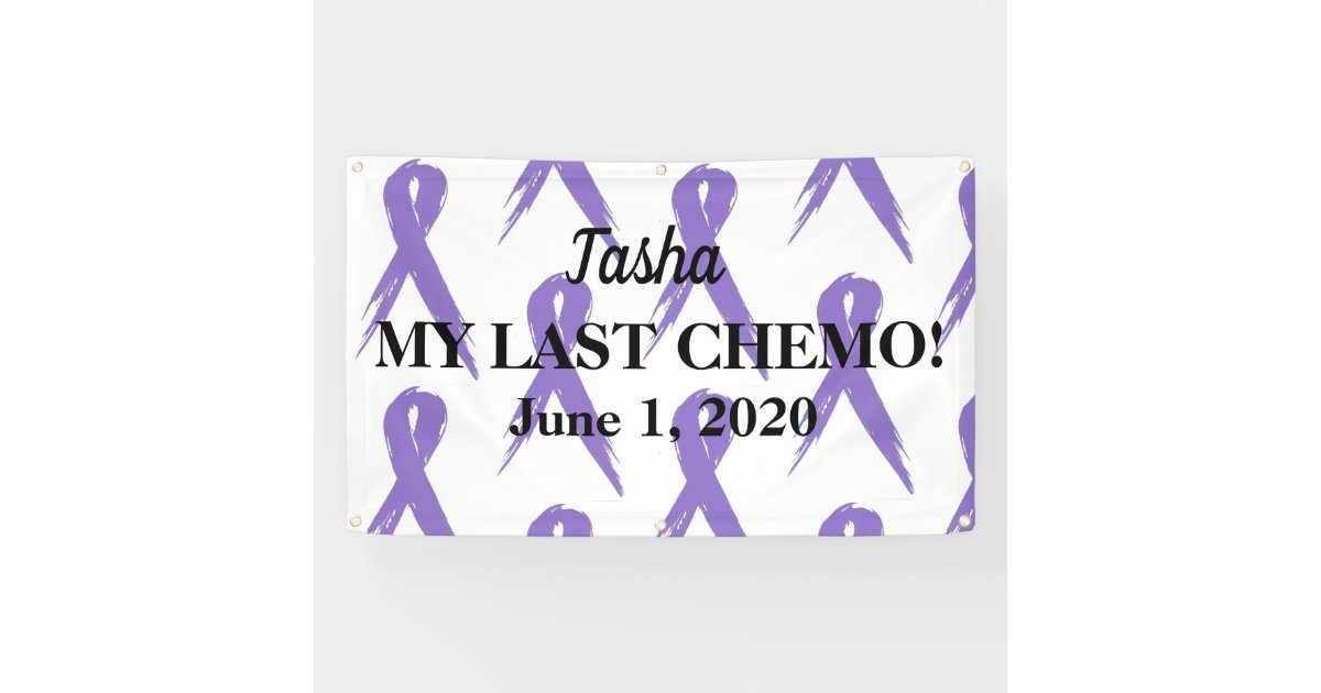 My Last Chemo celebration banner | Zazzle