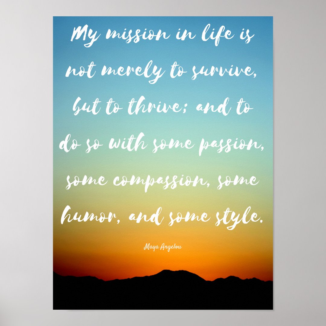 "My mission in life" - Inspirational Poster | Zazzle