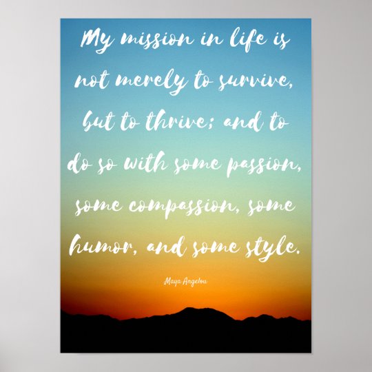 "My mission in life" - Inspirational Poster | Zazzle.com