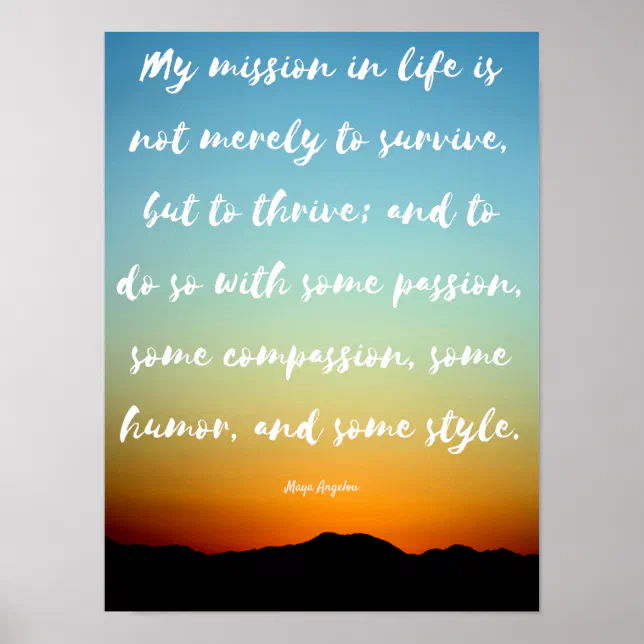 "My mission in life" - Inspirational Poster | Zazzle