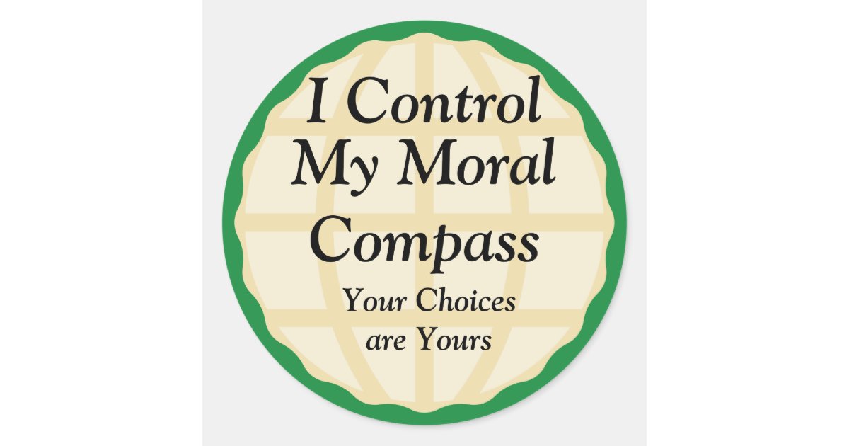 My Moral Compass Classic Round Sticker | Zazzle