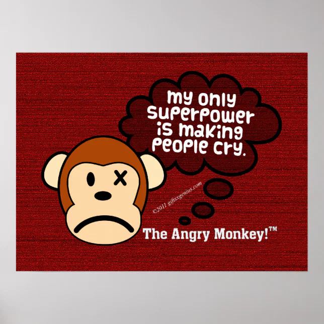 My most powerful superpower is making people cry poster | Zazzle