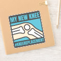 MY NEW KNEE KNEE REPLACEMENT STICKER | Zazzle