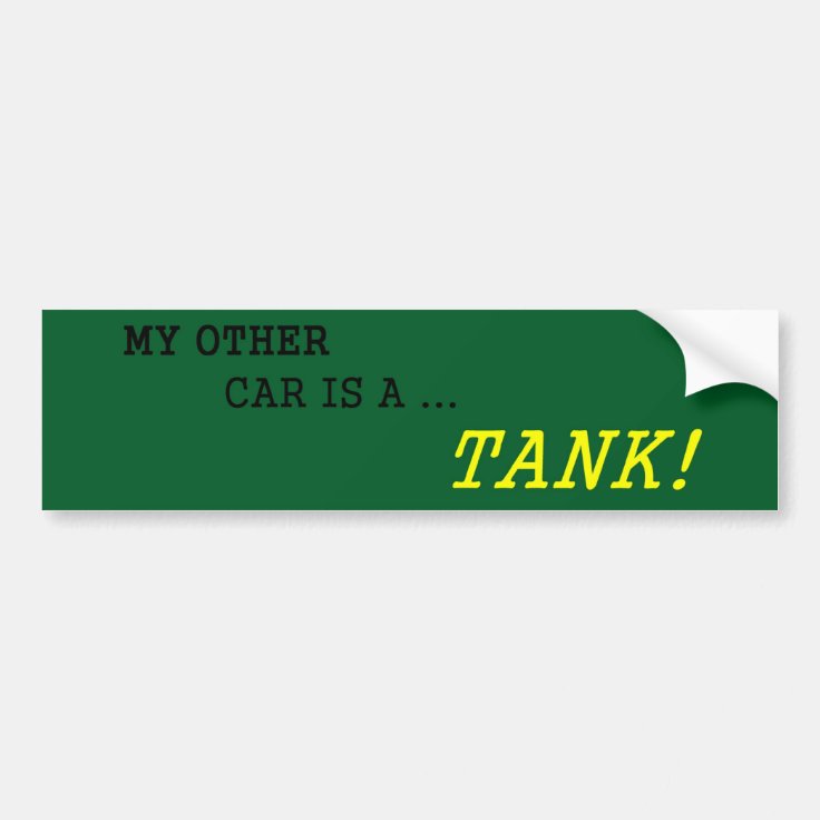 My Other Car Is A... Bumper Sticker | Zazzle