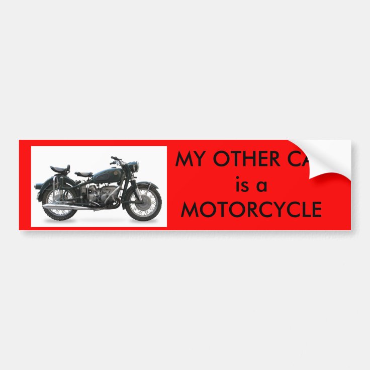 My Other Car is a Motorcycle Bumper Sticker | Zazzle