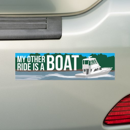 My other ride is a boat boating bumper sticker car | Zazzle