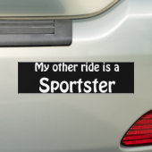 My Other Ride is a Sportster Bumper Sticker | Zazzle