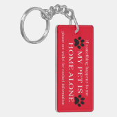 My Pet is Home Alone Keychain | Zazzle