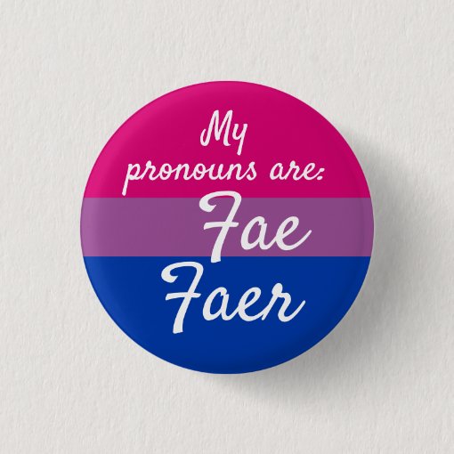 My pronouns are Fae Faer - Bi Flag Button | Zazzle