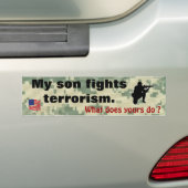 My Son Fights Terrorism Bumper Sticker | Zazzle