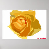 My Texas Rose Poster | Zazzle