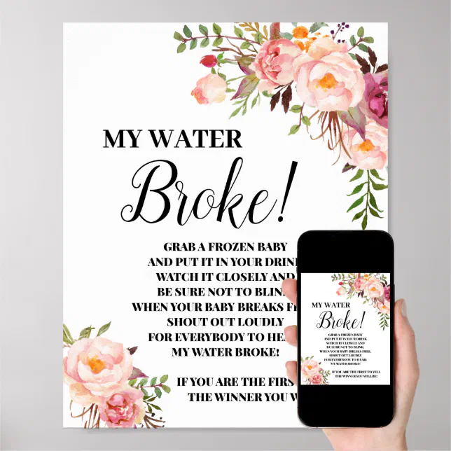 My Water Broke pink game sign Baby shower | Zazzle