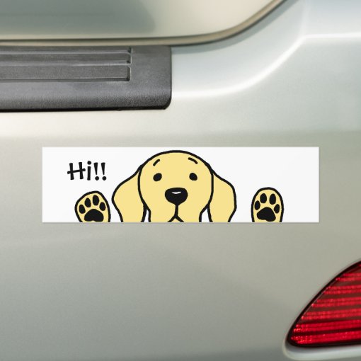 My Yellow Lab "Hi!!" Bumper Sticker | Zazzle