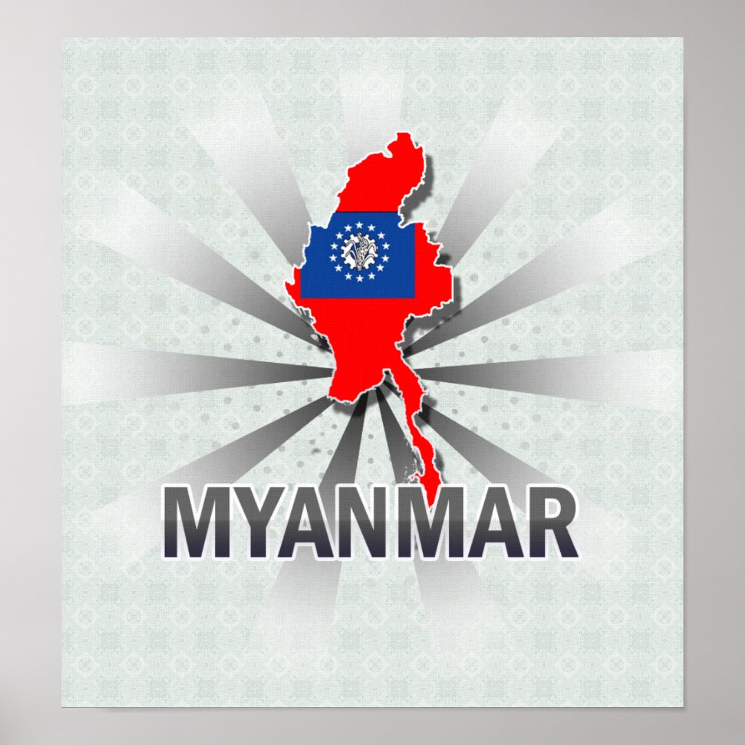 Myanmar Flag Map 2.0 Poster | Zazzle