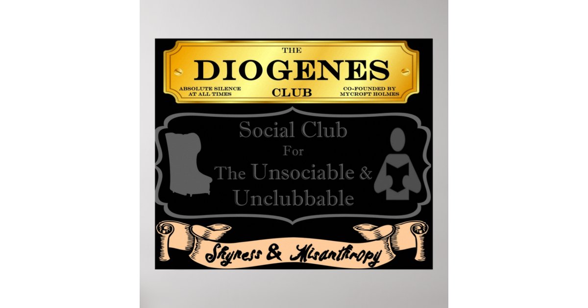 Mycroft Holmes Diogenes Club For The Unsociable Poster | Zazzle