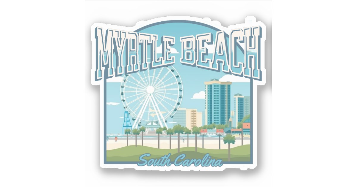 Myrtle Beach, South Carolina Sticker | Zazzle