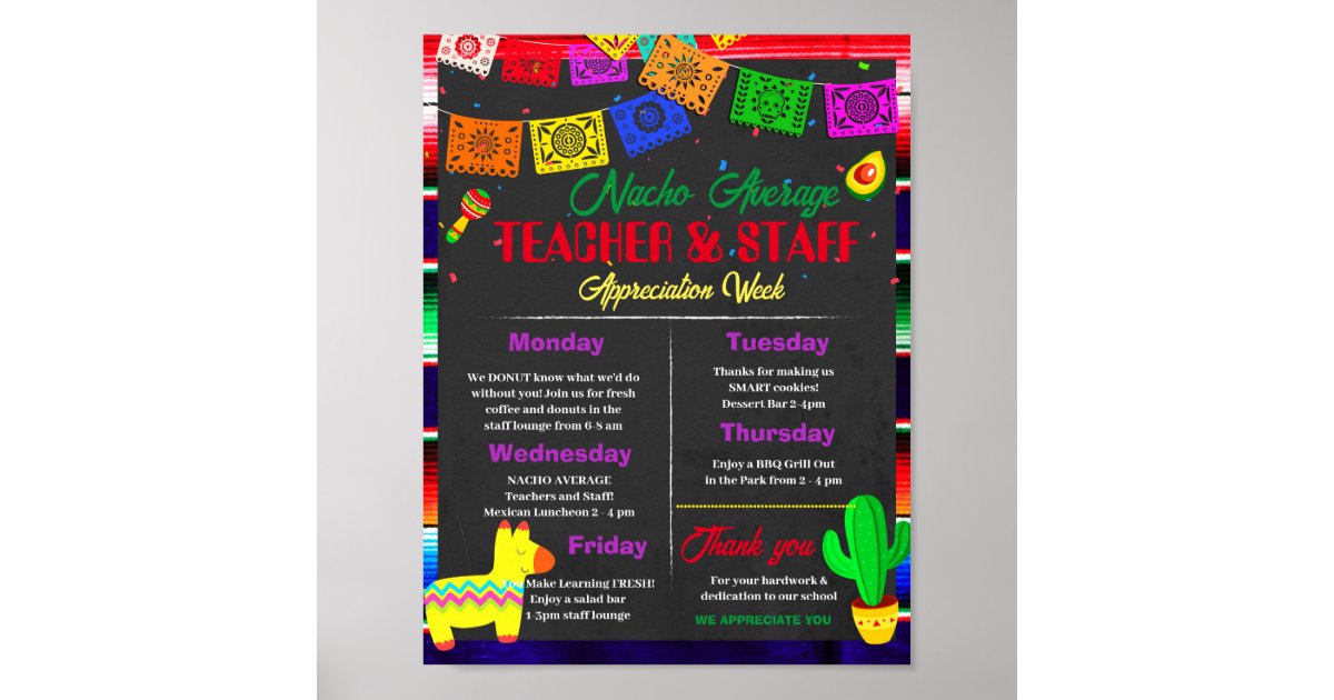 Nacho Average Teacher Appreciation week template Poster | Zazzle