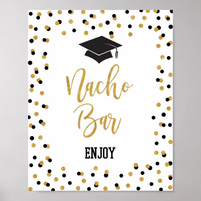 NACHO BAR Graduation Party Sign Black Gold Glitter | Zazzle