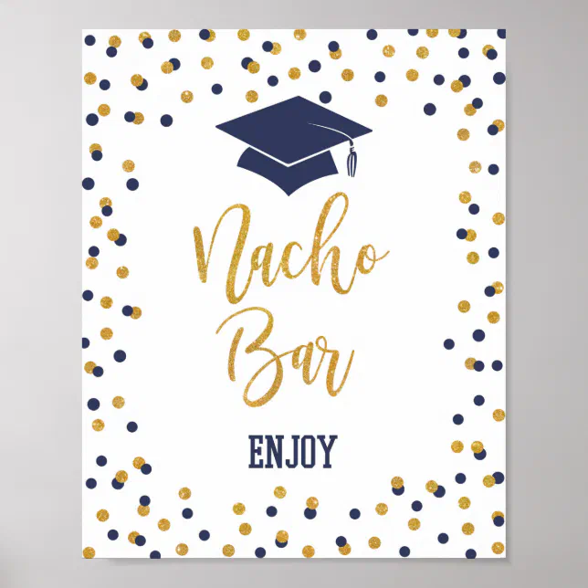 Nacho Bar Navy & Gold Graduation Party Sign | Zazzle