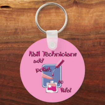 Nail Technicians Keychain | Zazzle