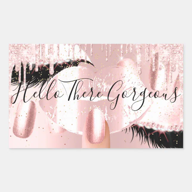 Nails Eyelashes Makeup Pink Drips Hello Gorgeous Rectangular Sticker ...