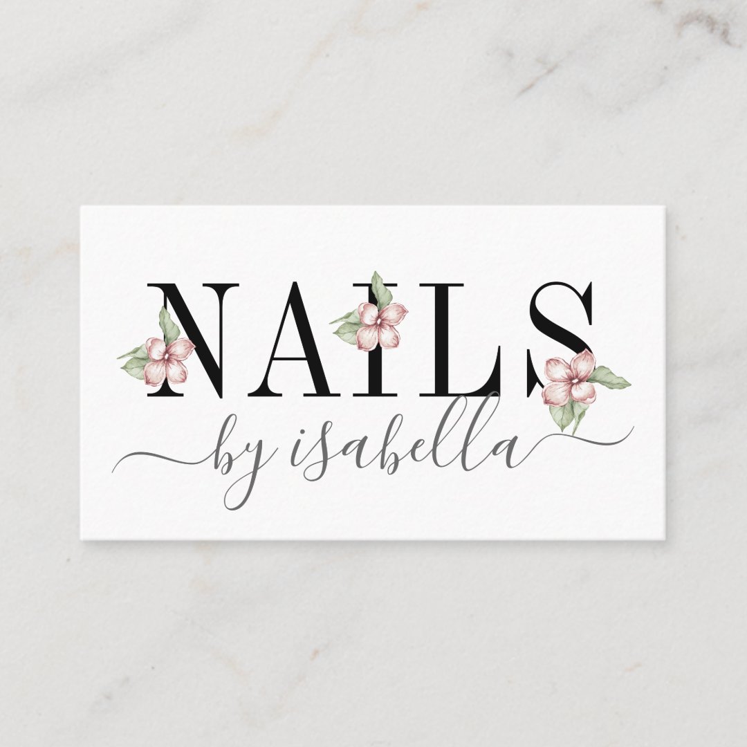 Nails Illustrated Floral Typography Business Card | Zazzle