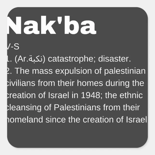 Nakba Meaning design Nakba Definition text Square Sticker | Zazzle