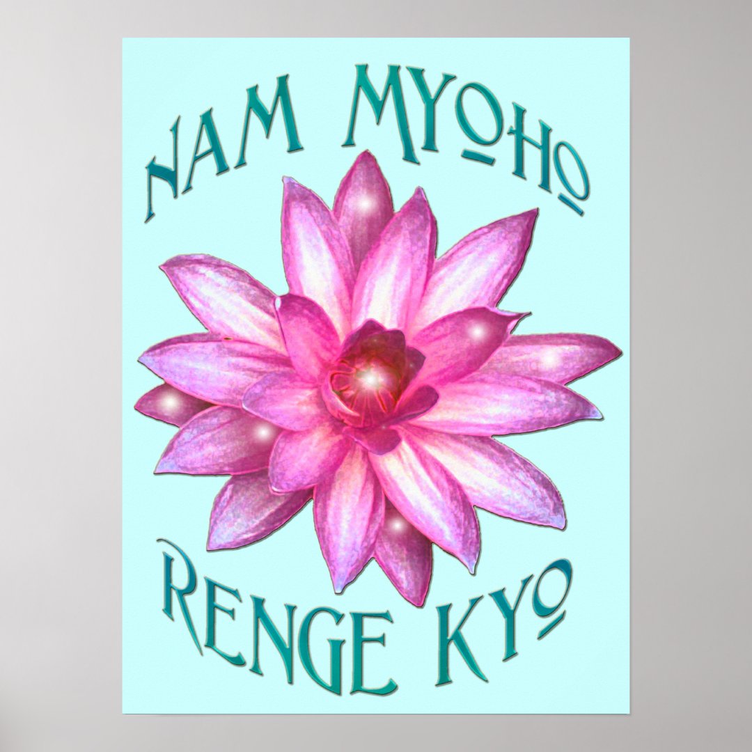 "Nam Myoho Renge Kyo"Buddhism Poster Print | Zazzle