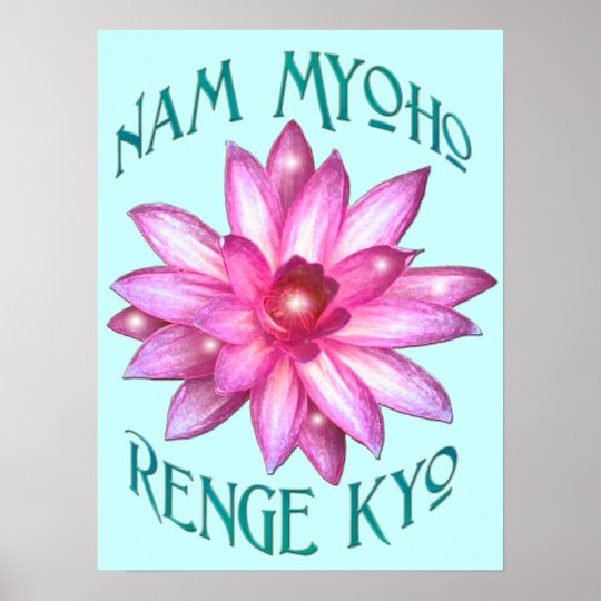 "Nam Myoho Renge Kyo"Buddhism Poster Print | Zazzle.com