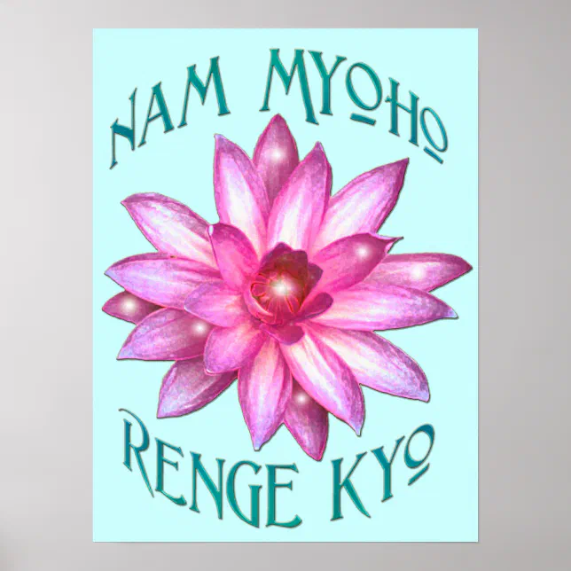 "Nam Myoho Renge Kyo"Buddhism Poster Print | Zazzle