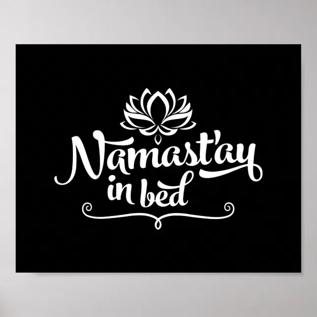 Namaste Funny Quote Poster | Zazzle