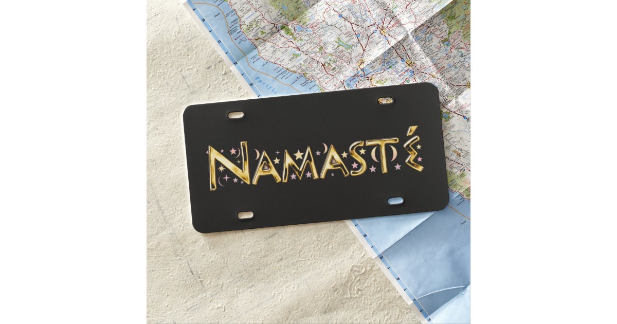 Namasté License Plate | Zazzle