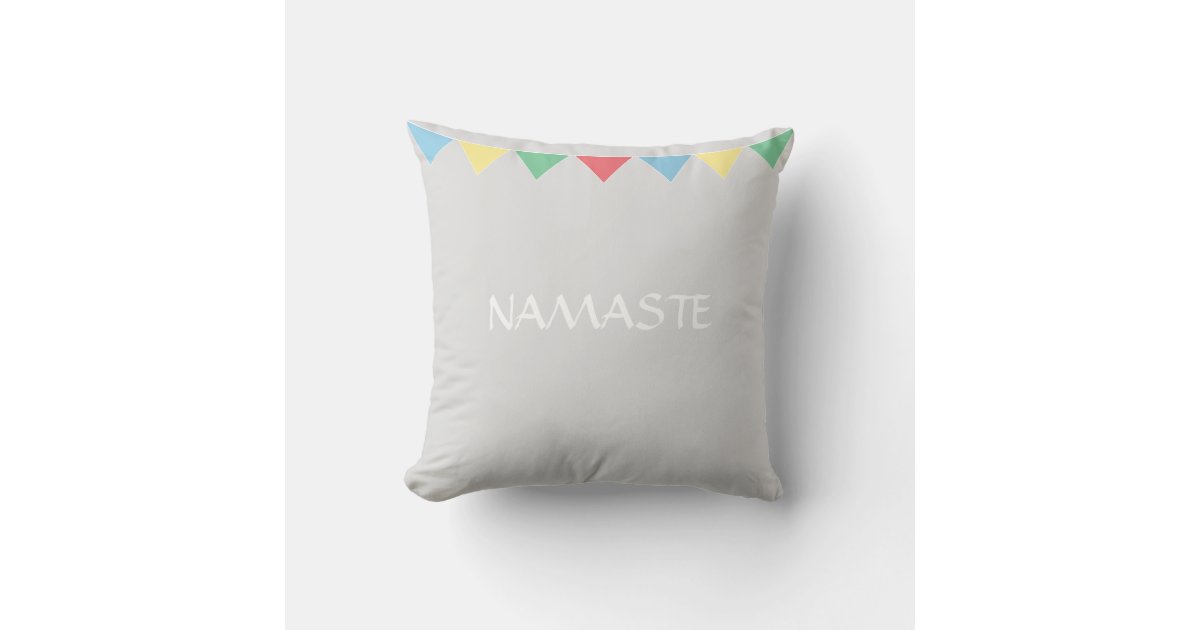 Namaste multicolored flags on silver color throw pillow | Zazzle