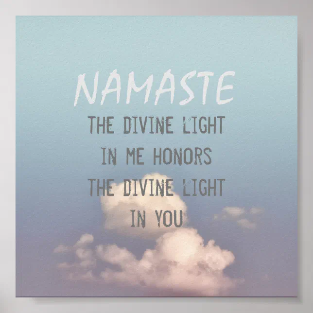 Namaste quote poster bllue sky and clouds | Zazzle