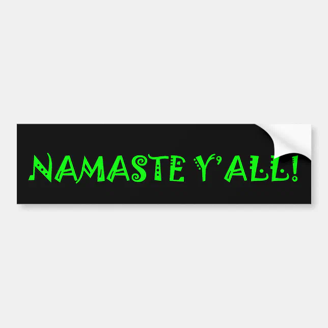 Namaste Y'All - Yoga Bumper Sticker | Zazzle