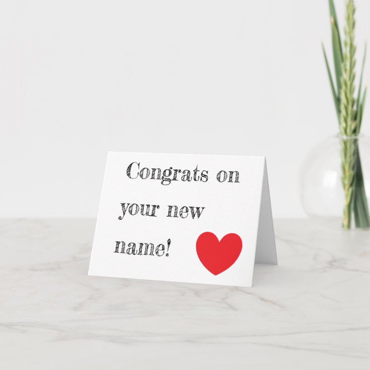 Name Change Congratulations Card | Zazzle