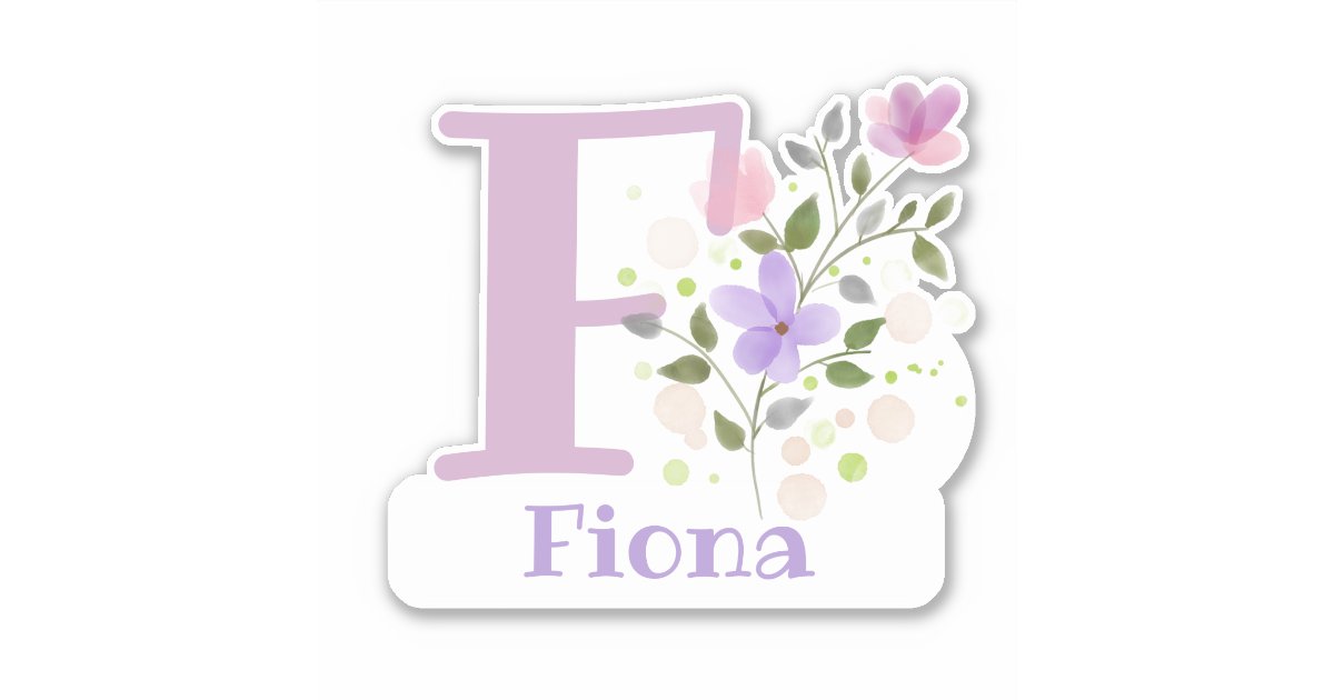Name Fiona plus Initial with Floral Design Sticker | Zazzle