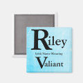 Name Meaning Magnet: Riley means Valiant Magnet | Zazzle