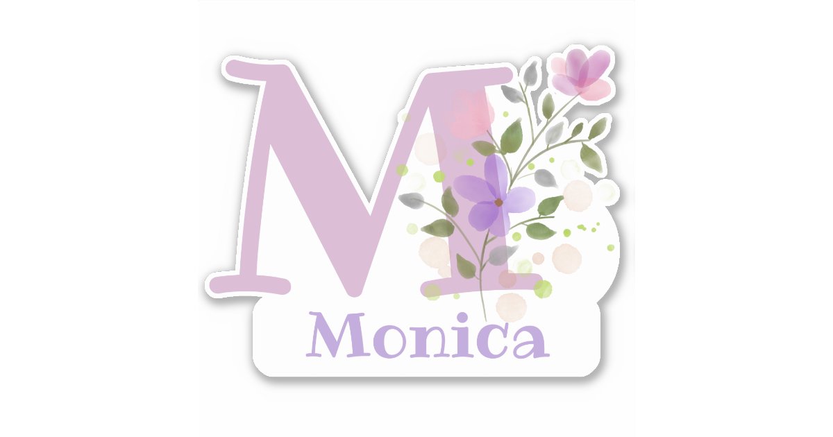 Name Monica plus Initial with Floral Design Sticker | Zazzle