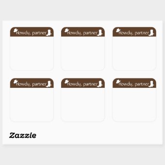 Name Tag Sticker Badge Funny Party Howdy Partner | Zazzle