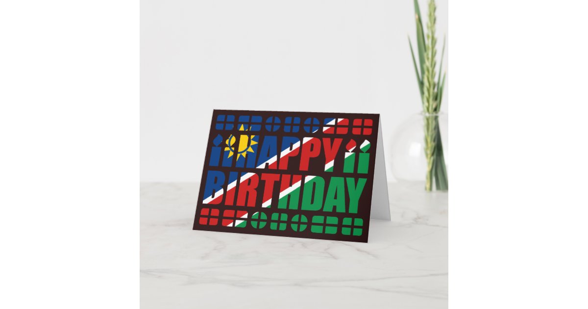 Namibia Flag Birthday Card | Zazzle