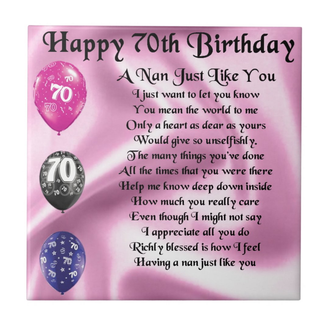 nan poem - 70th Birthday Ceramic Tile | Zazzle