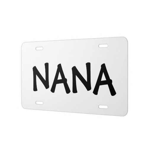 "Nana" License Plate | Zazzle