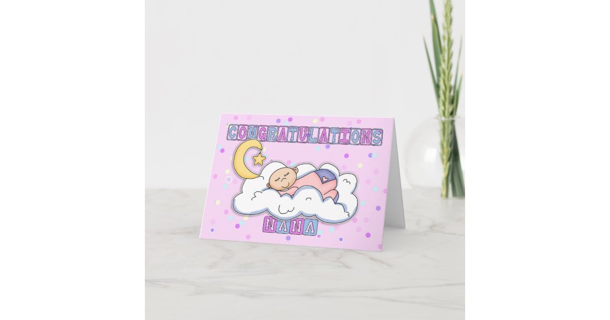 Nana New Baby Girl Congratulations Card | Zazzle