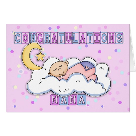 Nana New Baby Girl Congratulations Card | Zazzle.com