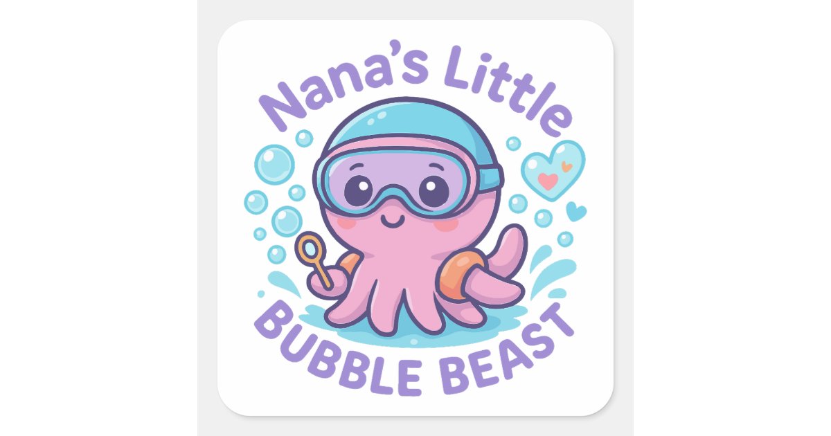 Nana’s Little Bubble Beast Cute Octopus Square Sticker | Zazzle