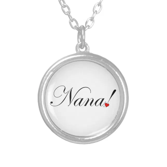 Nana! Silver Plated Necklace | Zazzle