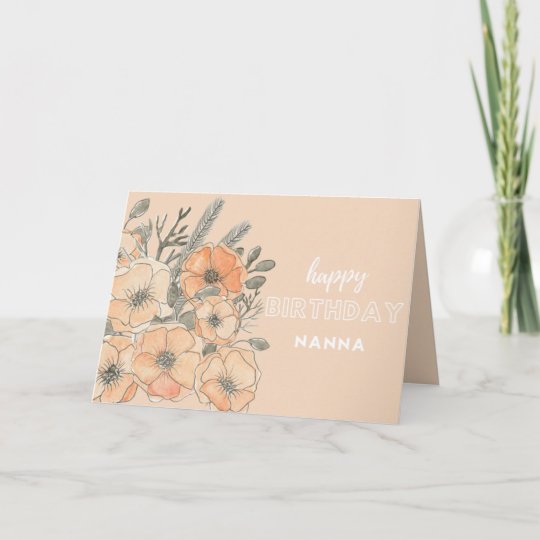 Nanna Birthday Card - Happy birthday Nanna | Zazzle.com