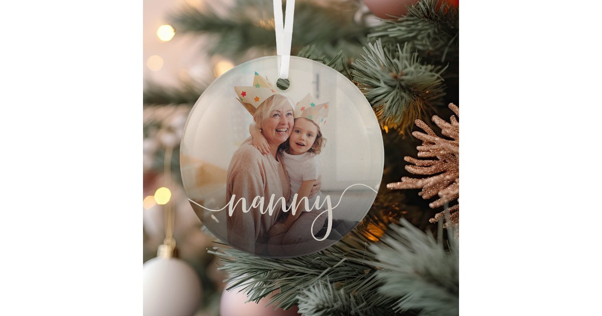 Nanny Grandma Script Overlay Glass Ornament | Zazzle